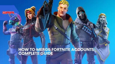 How to Merge Fortnite Accounts: Complete Guide