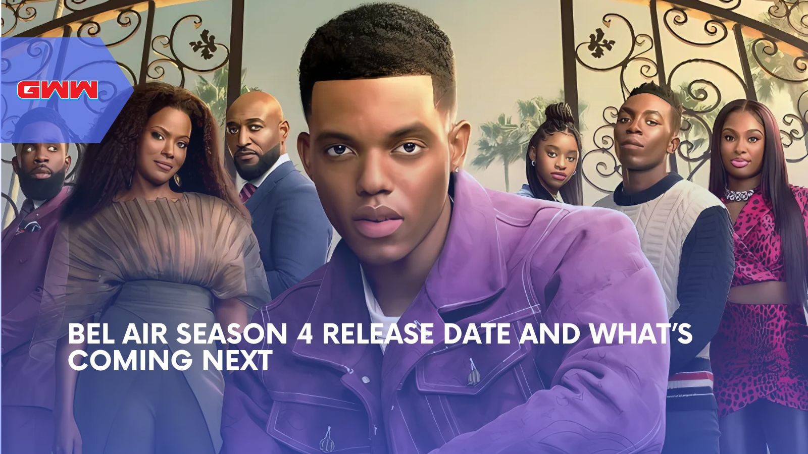 Bel-Air Season 4: Release Date and What’s Coming Next